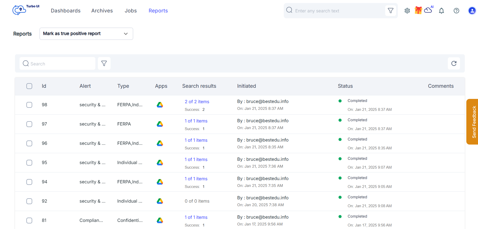 How to check the status for items marked as true positive in the ...